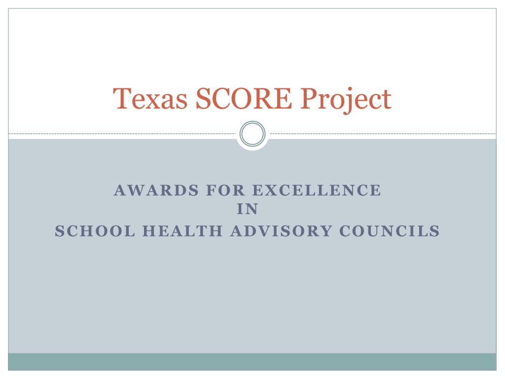 PPT - Texas SCORE Project PowerPoint Presentation, free download - ID ...
