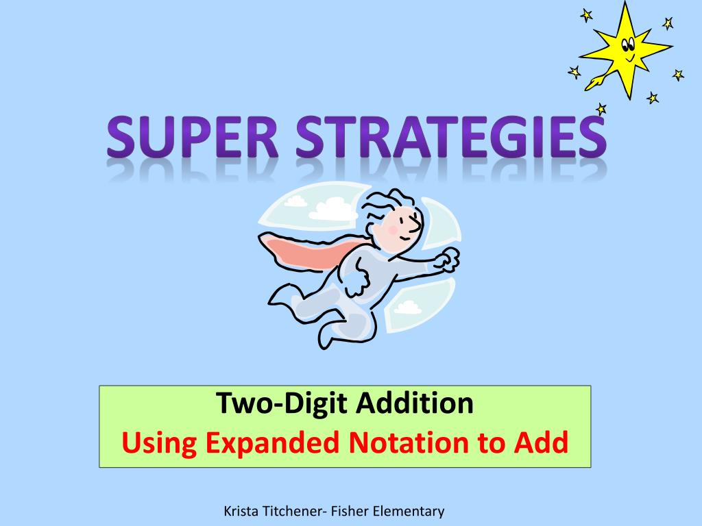 PPT - Two-Digit Addition Using Expanded Notation to Add PowerPoint ...