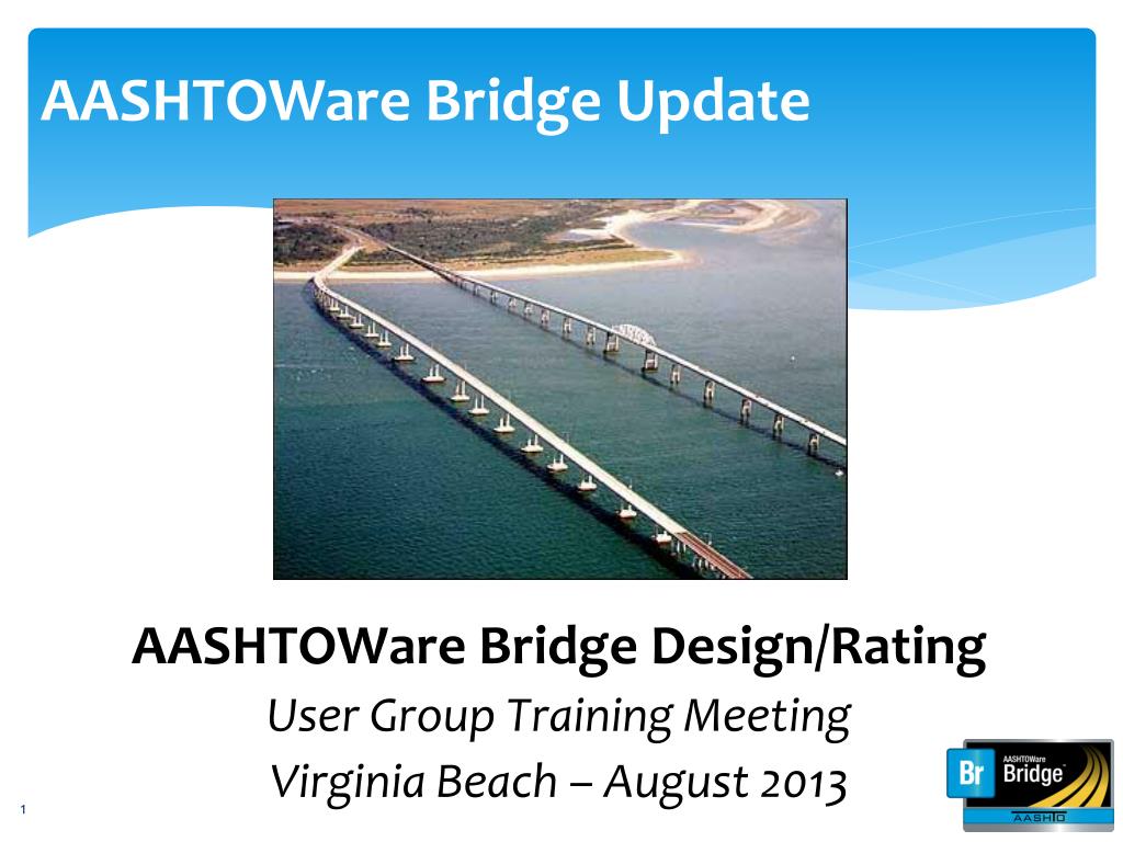 PPT - AASHTOWare Bridge Update PowerPoint Presentation, free download ...