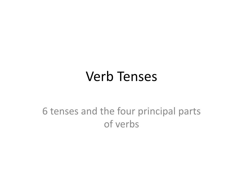 PPT - Verb Tenses PowerPoint Presentation, free download - ID:2496266