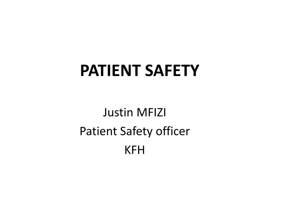 PPT - PATIENT SAFETY PowerPoint Presentation, free download - ID:2496302