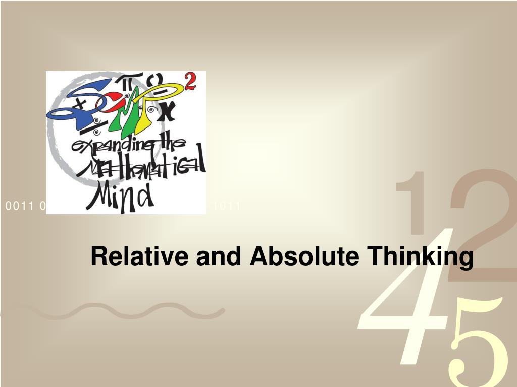 PPT - Relative and Absolute Thinking PowerPoint Presentation, free ...
