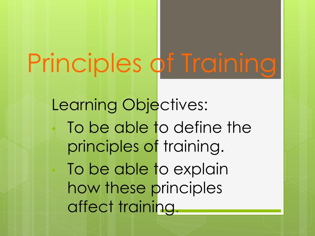 PPT - Principles of Training PowerPoint Presentation, free download ...