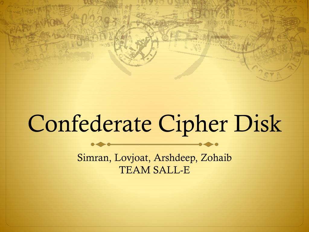 PPT - Confederate Cipher Disk PowerPoint Presentation, free download ...