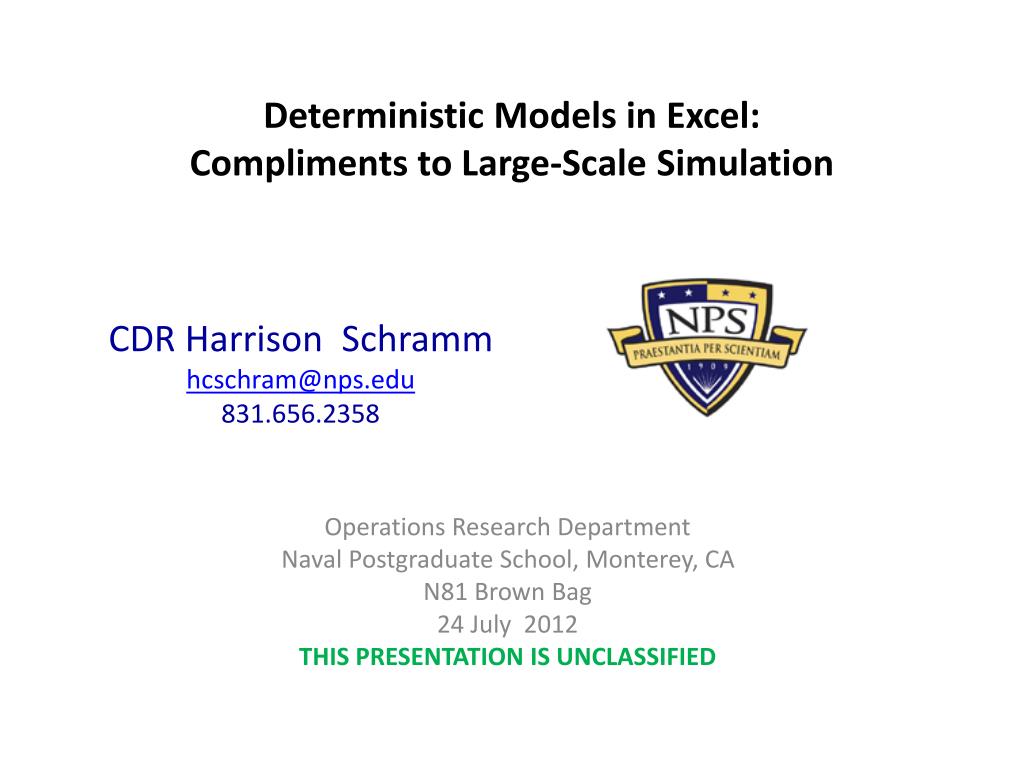 PPT - Deterministic Models in Excel: Compliments to Large-Scale ...