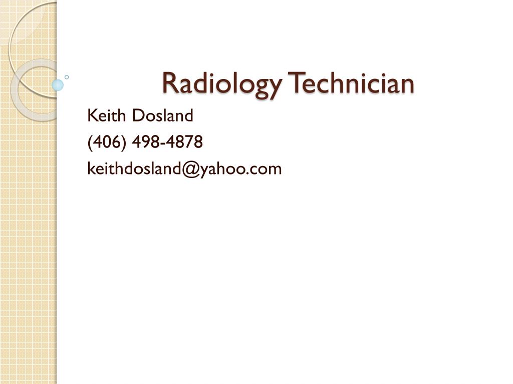 PPT - Radiology Technician PowerPoint Presentation, free download - ID ...