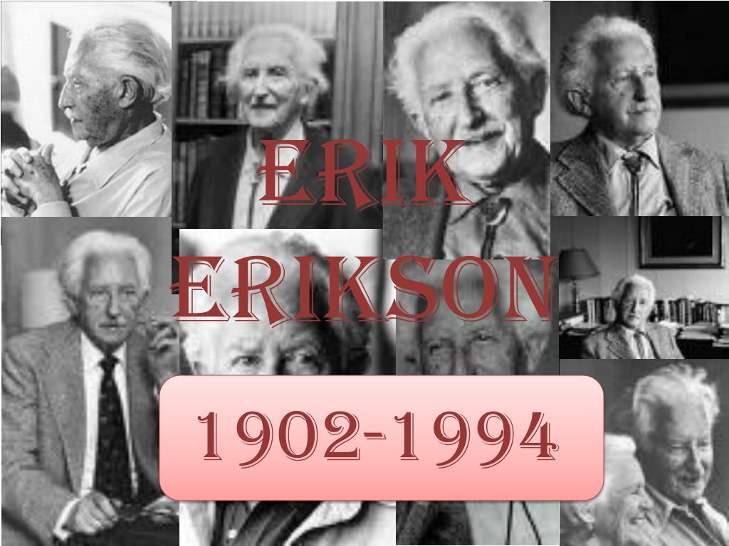 PPT - Erik Erikson PowerPoint Presentation, free download - ID:2498268