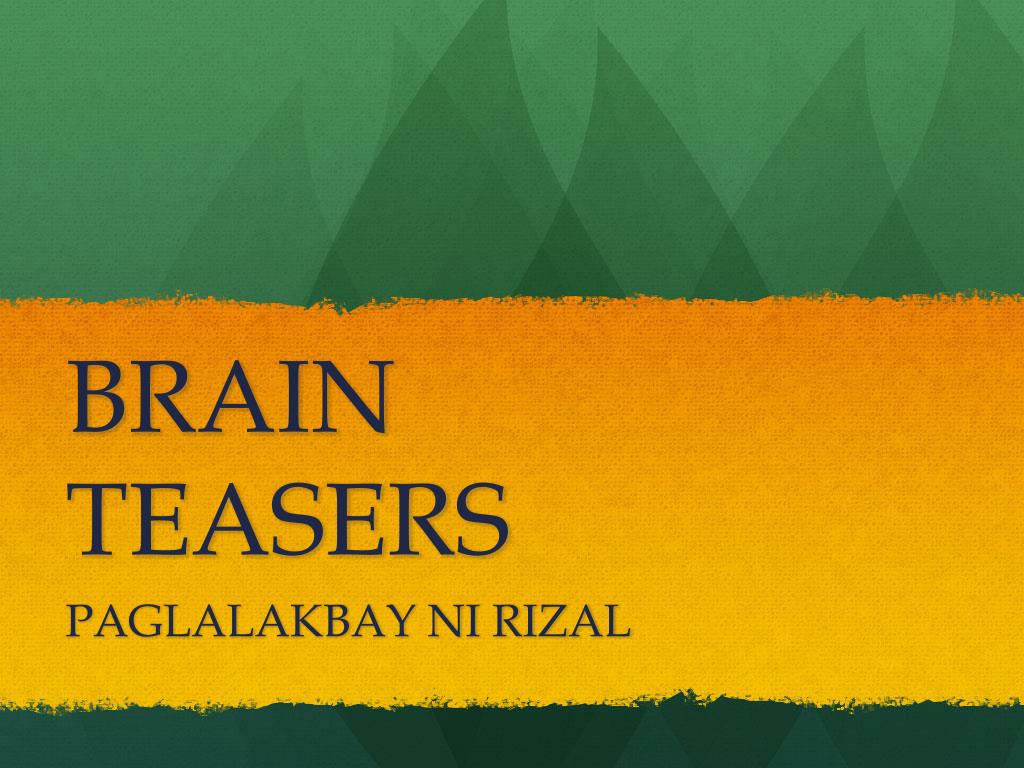 PPT - BRAIN TEASERS PowerPoint Presentation, free download - ID:2498464