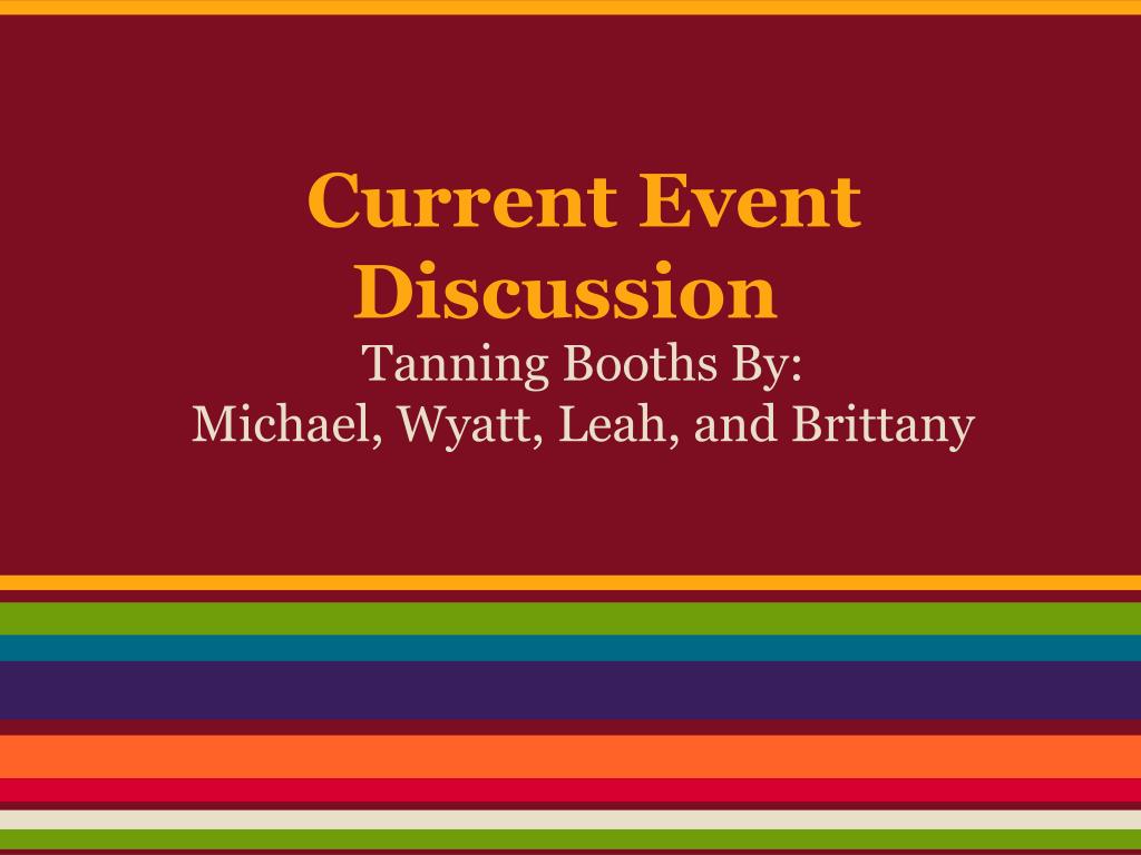 PPT - Current Event Discussion PowerPoint Presentation, free download ...
