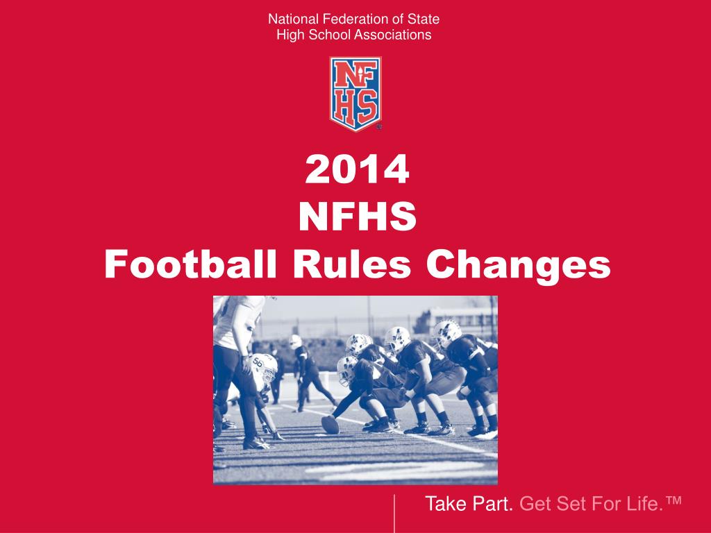 PPT - 2014 NFHS Football Rules Changes PowerPoint Presentation, free ...