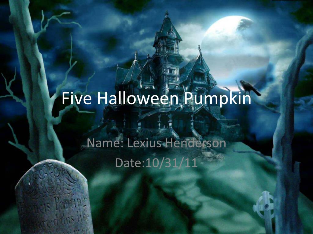 PPT - Five Halloween Pumpkin PowerPoint Presentation, free download ...