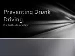 PPT - Drunk driving PowerPoint Presentation, free download - ID:1971192