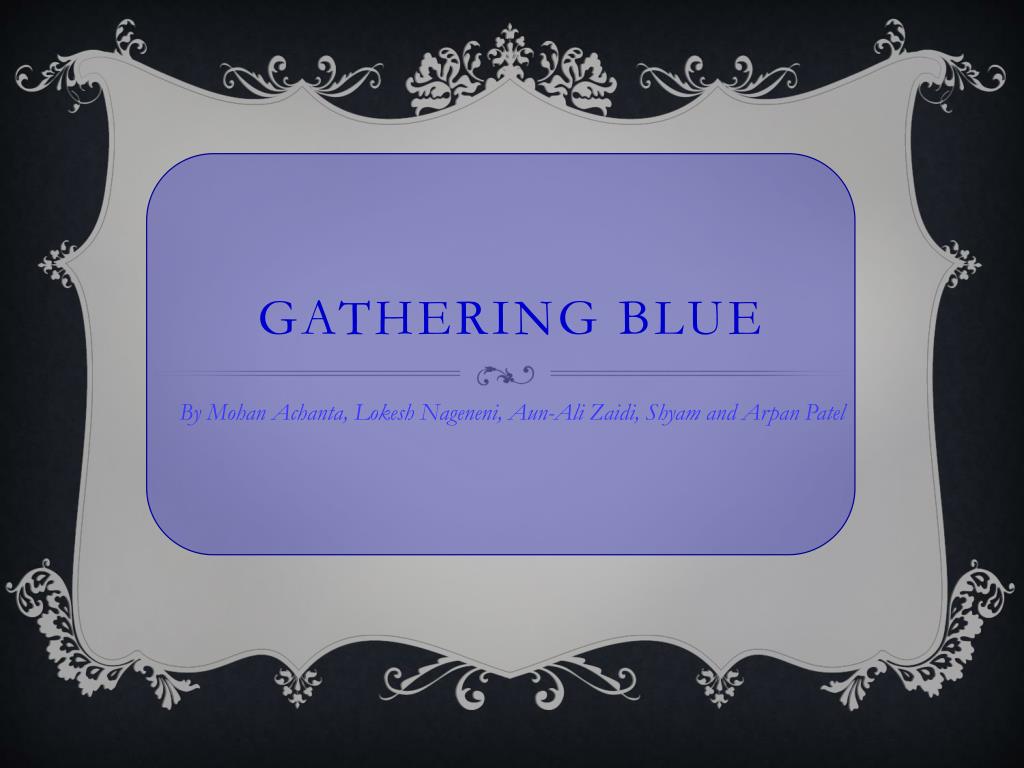 PPT - Gathering Blue PowerPoint Presentation, free download - ID:2500711