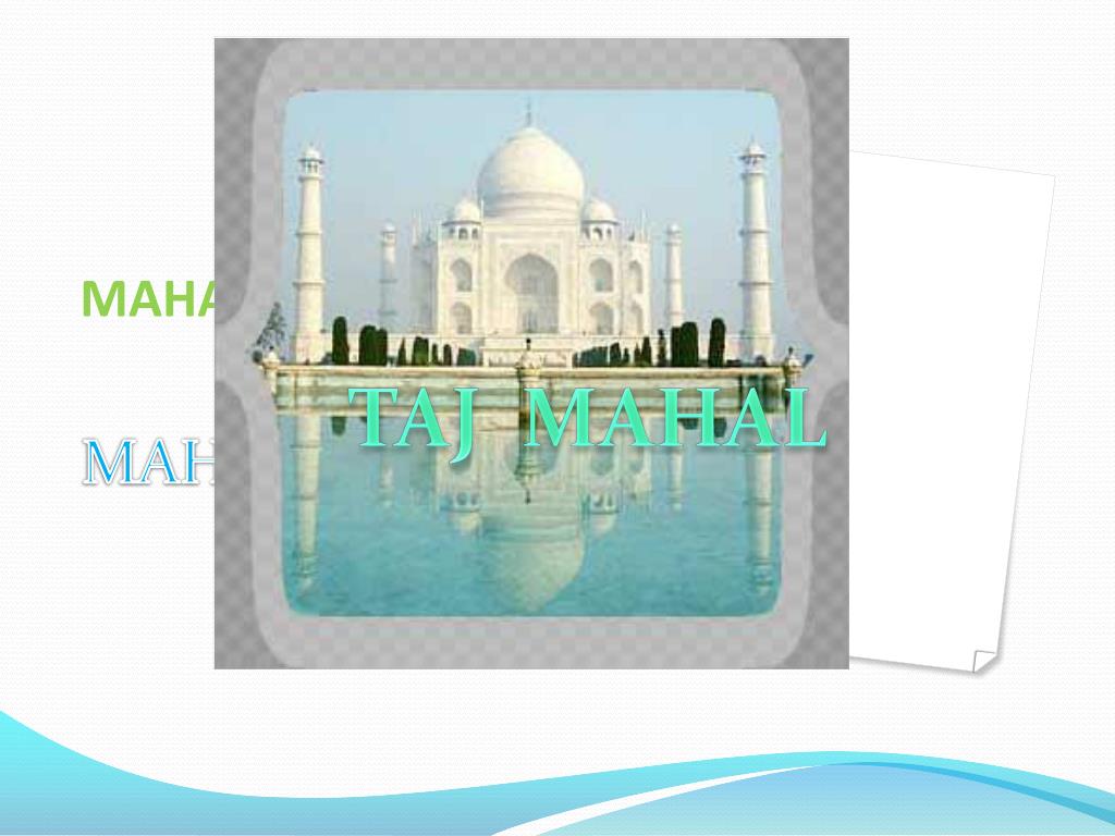 PPT - TAJ MAHAL PowerPoint Presentation, free download - ID:2500812