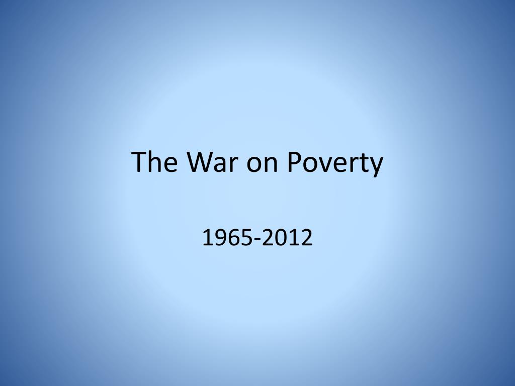 PPT - Examining the War on Poverty: Insights from Paul Ryan's Critique ...