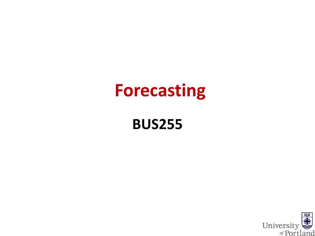 PPT - Forecasting PowerPoint Presentation, free download - ID:2501346