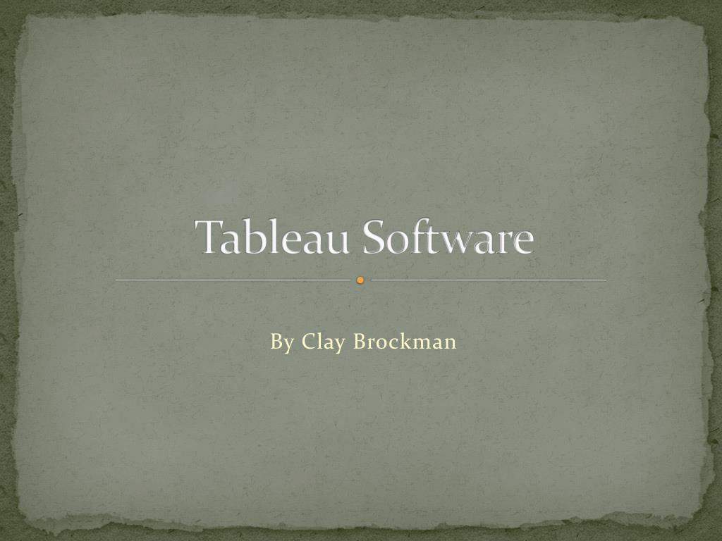 PPT - Tableau Software PowerPoint Presentation, free download - ID:2501668