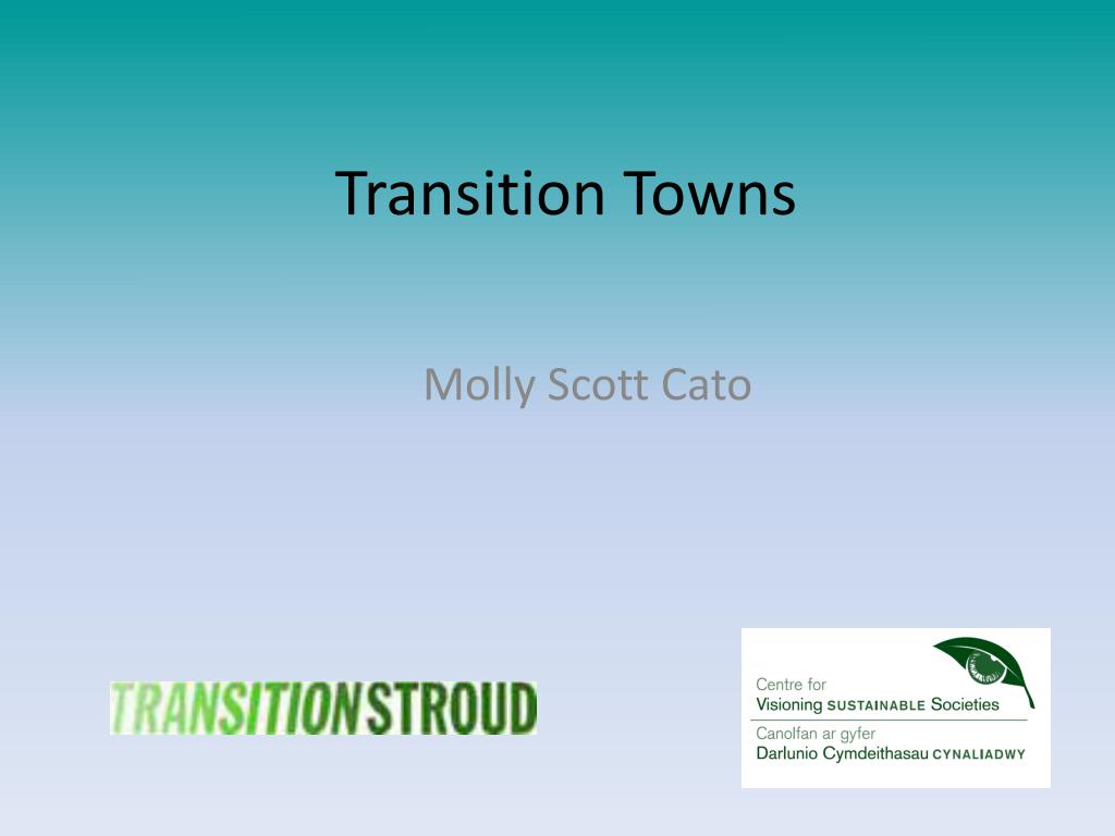 PPT - Transition Towns PowerPoint Presentation, free download - ID:2502091