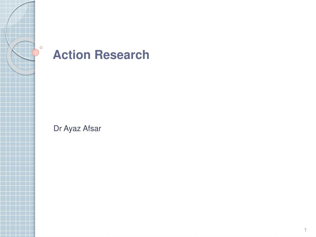 PPT - Action Research PowerPoint Presentation, free download - ID:2502771
