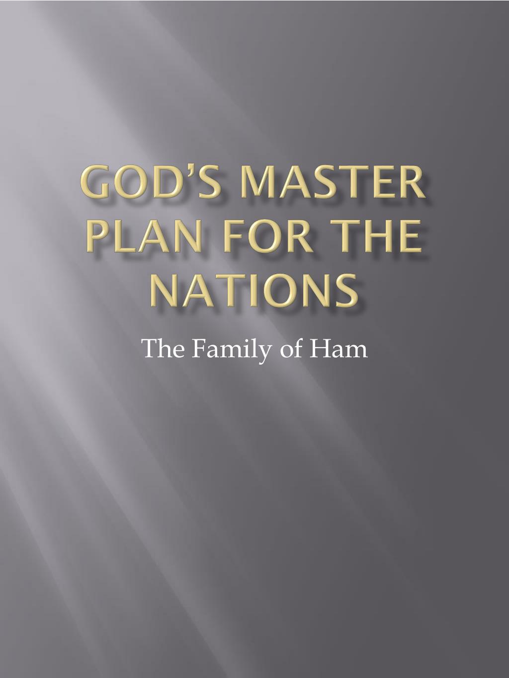 PPT - God’s Master Plan for the Nations PowerPoint Presentation, free ...