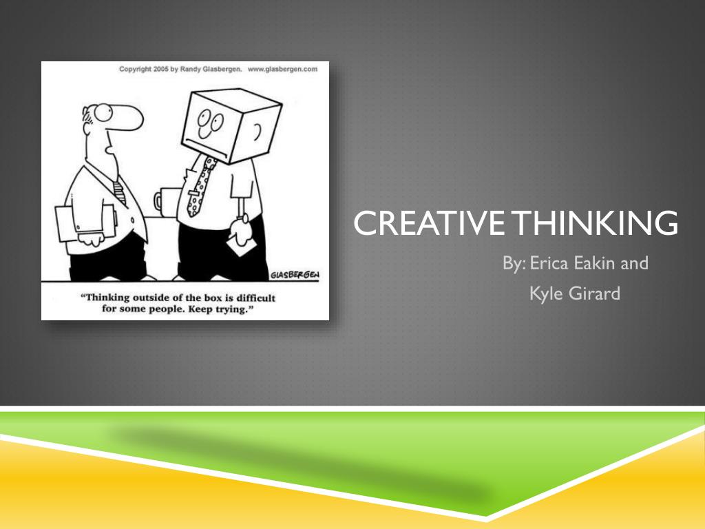 PPT - Creative thinking PowerPoint Presentation, free download - ID:2505028