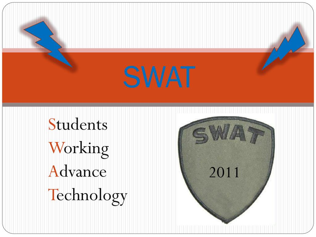PPT - SWAT PowerPoint Presentation, free download - ID:2506403
