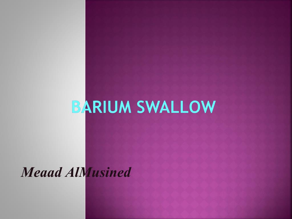 PPT - Barium Swallow PowerPoint Presentation, free download - ID:2506514