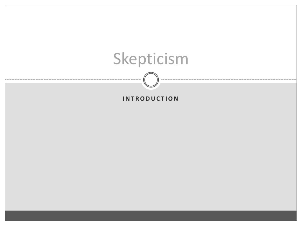 PPT - The Limits of Knowledge: Descartes' First Meditation on ...