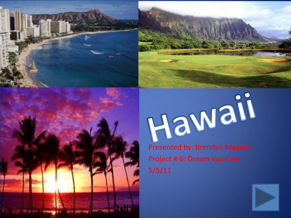 PPT - Hawaii PowerPoint Presentation, free download - ID:2509074