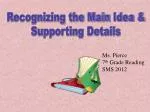 PPT - Main Idea & Supporting Details PowerPoint Presentation, free ...