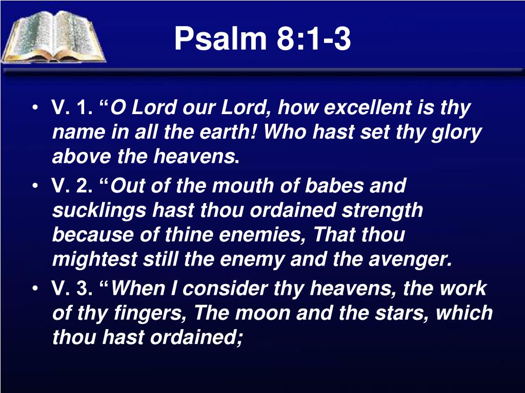 PPT - Psalm 8:1-3 PowerPoint Presentation, free download - ID:2510273