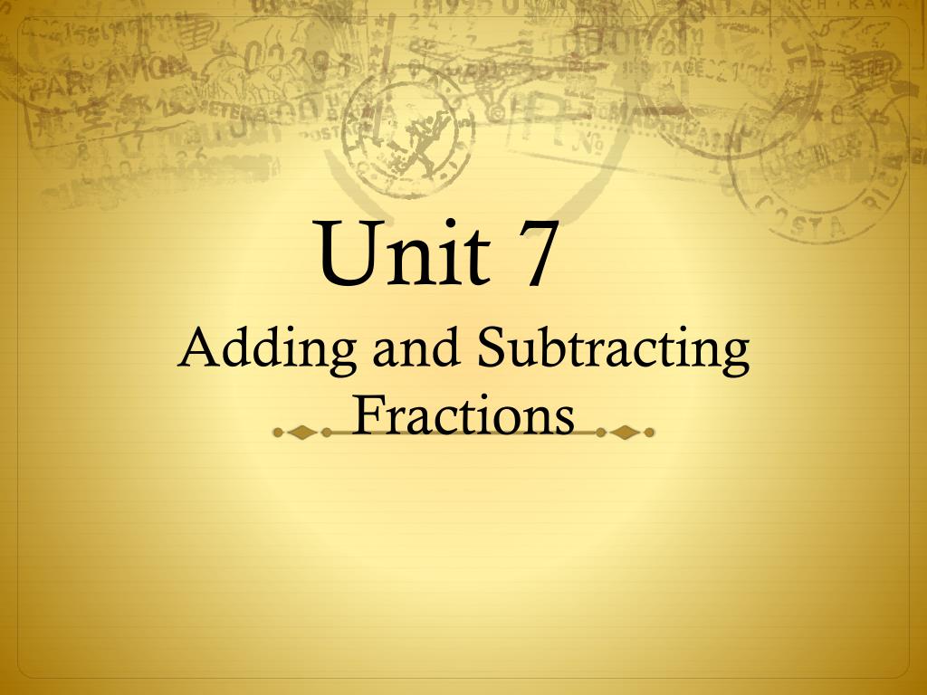 PPT - Adding and Subtracting Fractions PowerPoint Presentation, free ...