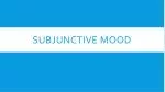 PPT - The subjunctive mood PowerPoint Presentation, free download - ID ...