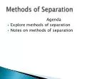 PPT - Separation Methods PowerPoint Presentation, free download - ID:9317523