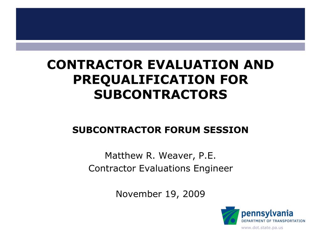PPT - CONTRACTOR EVALUATION AND PREQUALIFICATION FOR SUBCONTRACTORS PowerPoint Presentation - ID ...