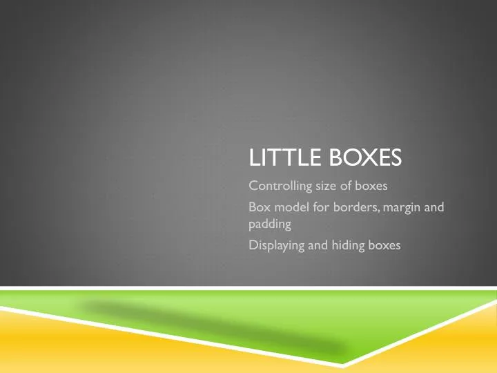PPT Little Boxes PowerPoint Presentation Free Download ID 2512331