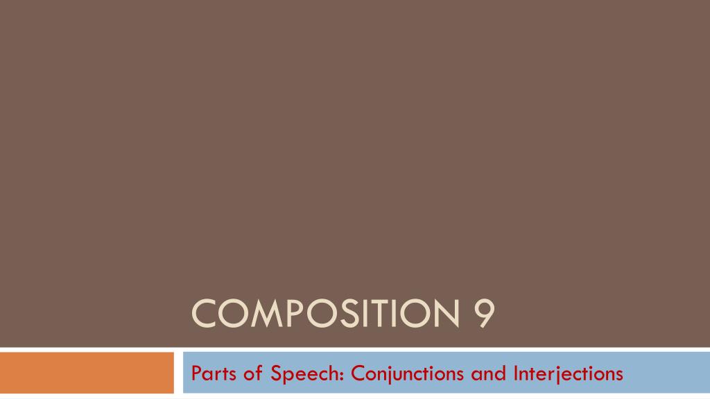 PPT - Composition 9 PowerPoint Presentation, free download - ID:2512935