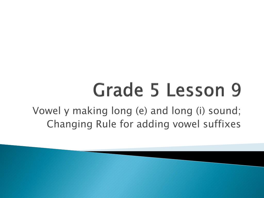 PPT - Grade 5 Lesson 9 PowerPoint Presentation, free download - ID:2513125