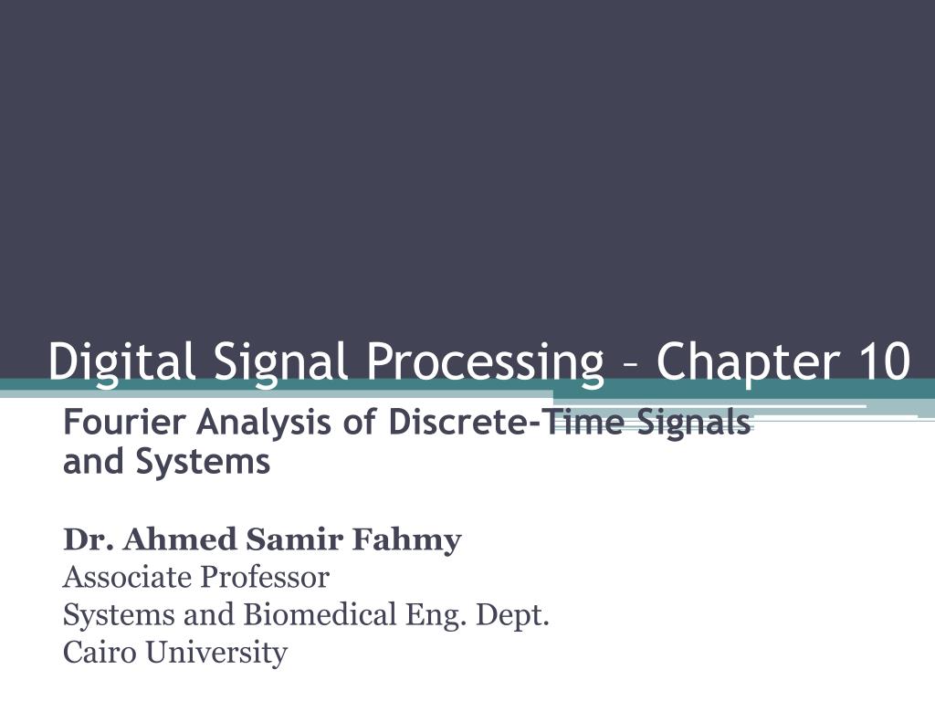 PPT - Digital Signal Processing – Chapter 10 PowerPoint Presentation ...