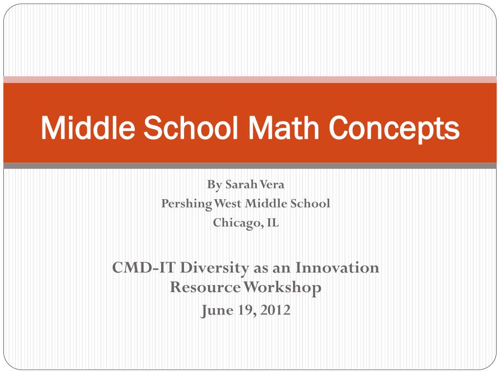 PPT - Middle School Math Concepts PowerPoint Presentation, free ...