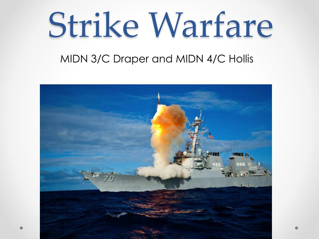 PPT - Strike Warfare PowerPoint Presentation, free download - ID:2513561