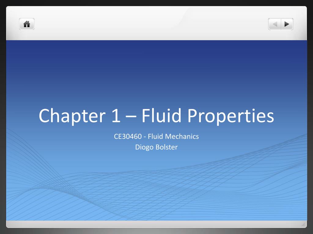 PPT - Chapter 1 – Fluid Properties PowerPoint Presentation, free ...