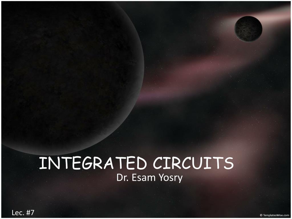 PPT - INTEGRATED CIRCUITS PowerPoint Presentation, free download - ID ...