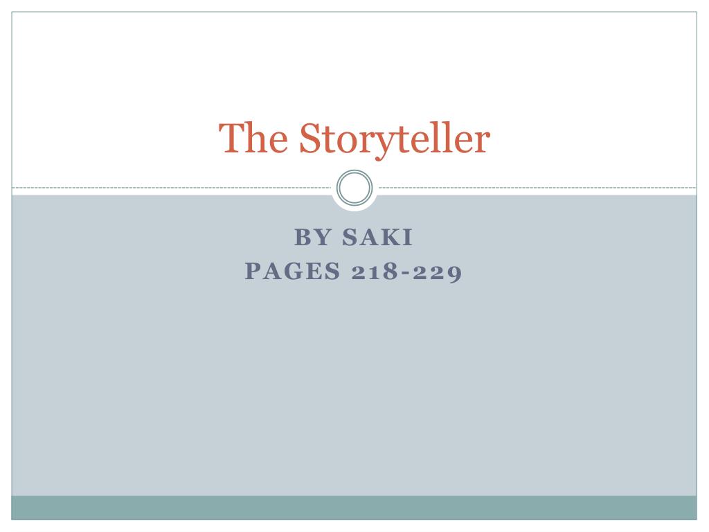 PPT - The Storyteller PowerPoint Presentation, free download - ID:2515368