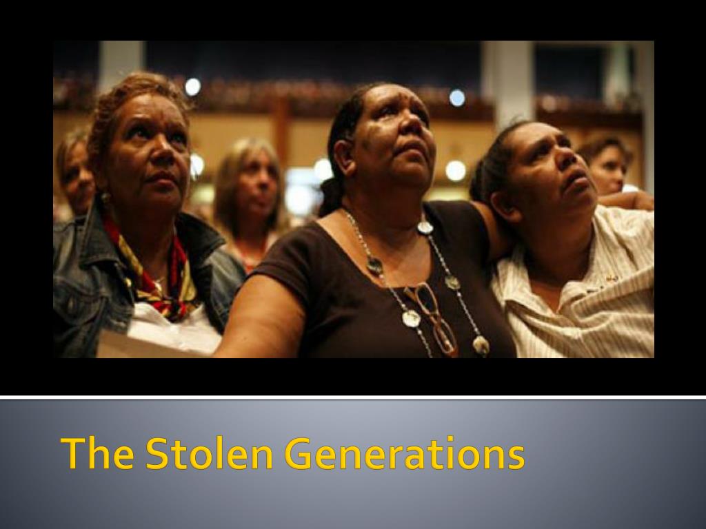 PPT - The Stolen Generations PowerPoint Presentation, free download ...