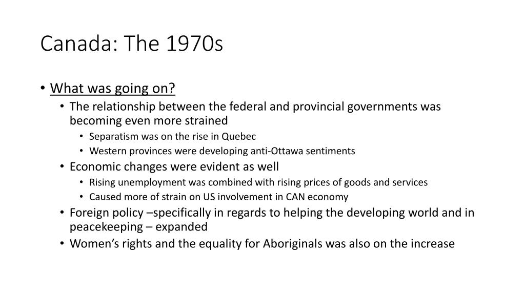 PPT - Canada: The 1970s PowerPoint Presentation, free download - ID:2516582