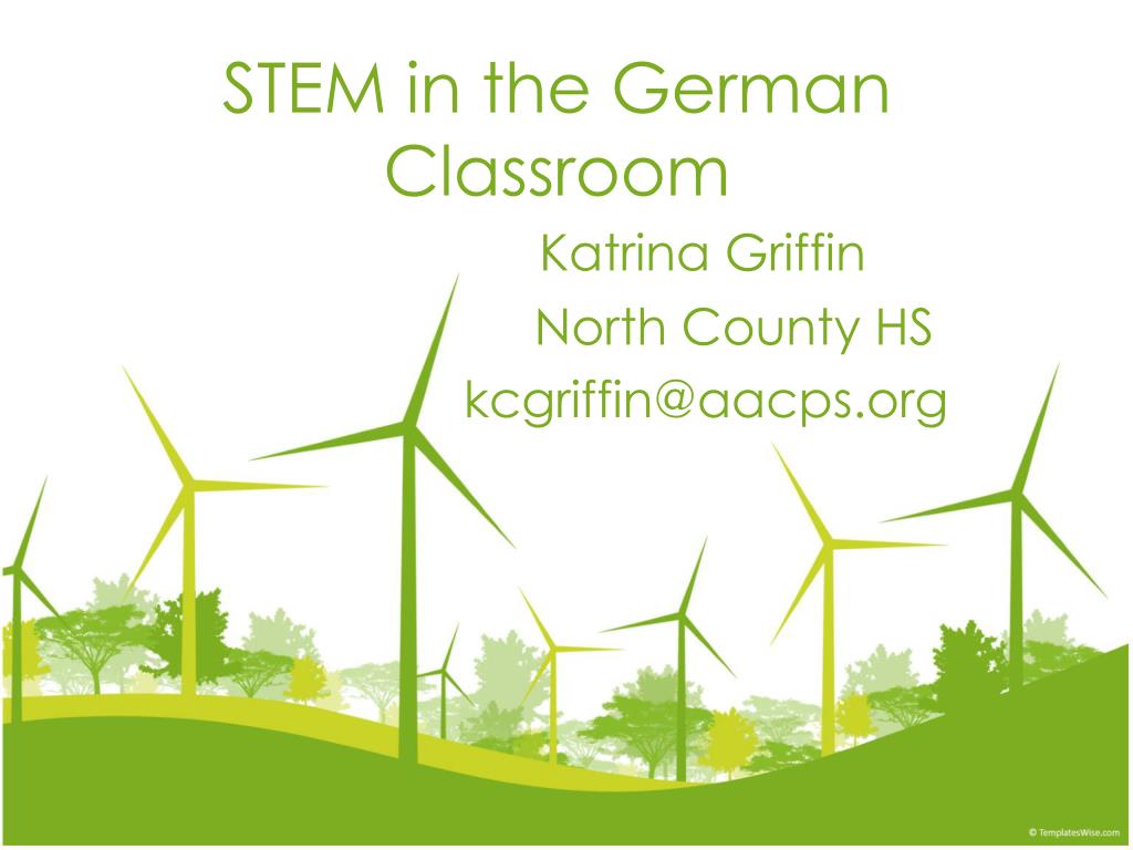 PPT - STEM in the German Classroom PowerPoint Presentation, free ...