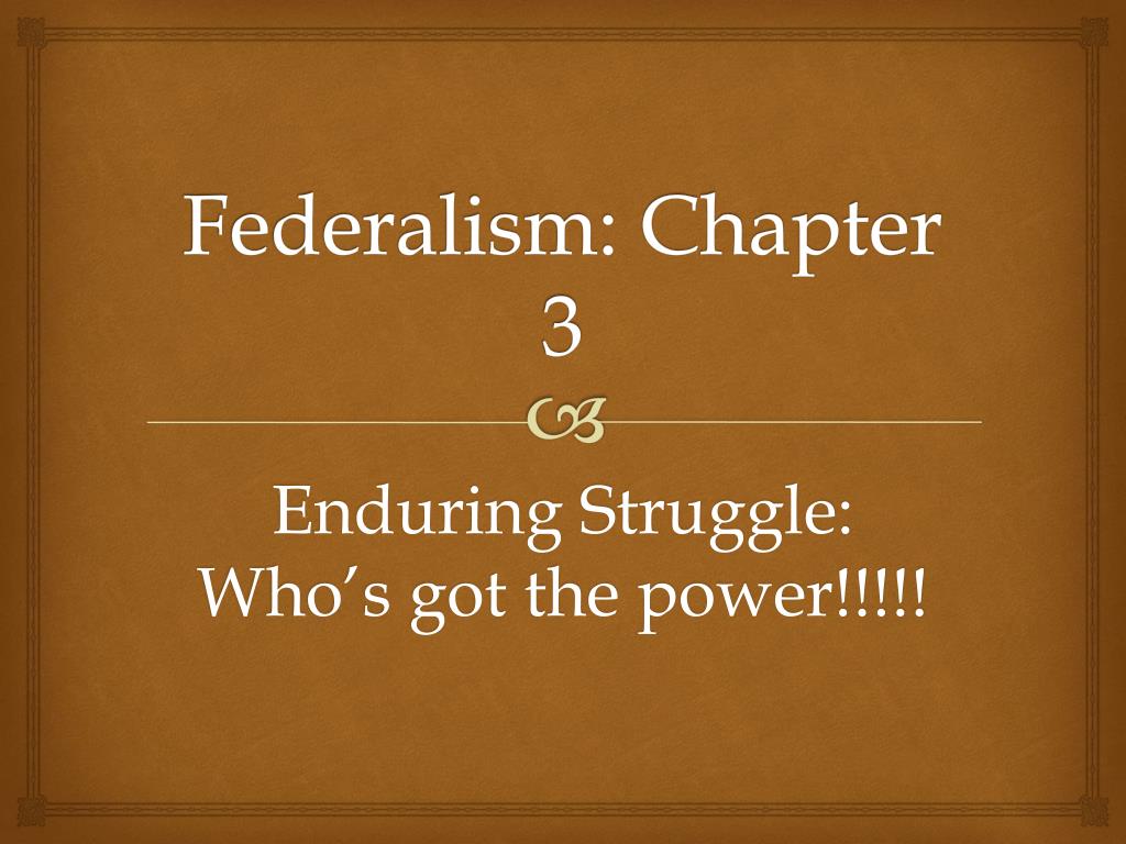 PPT - Federalism: Chapter 3 PowerPoint Presentation, free download - ID ...