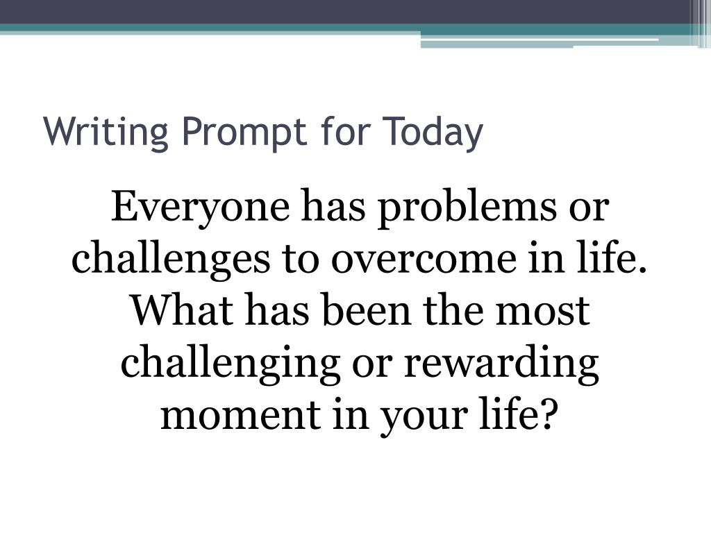 PPT - Writing Prompt for Today PowerPoint Presentation, free download ...