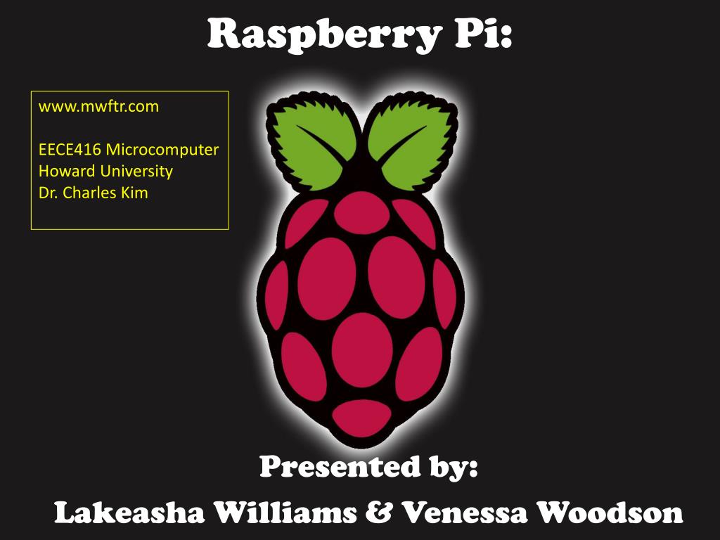 PPT - Raspberry Pi: PowerPoint Presentation, free download - ID:2519587